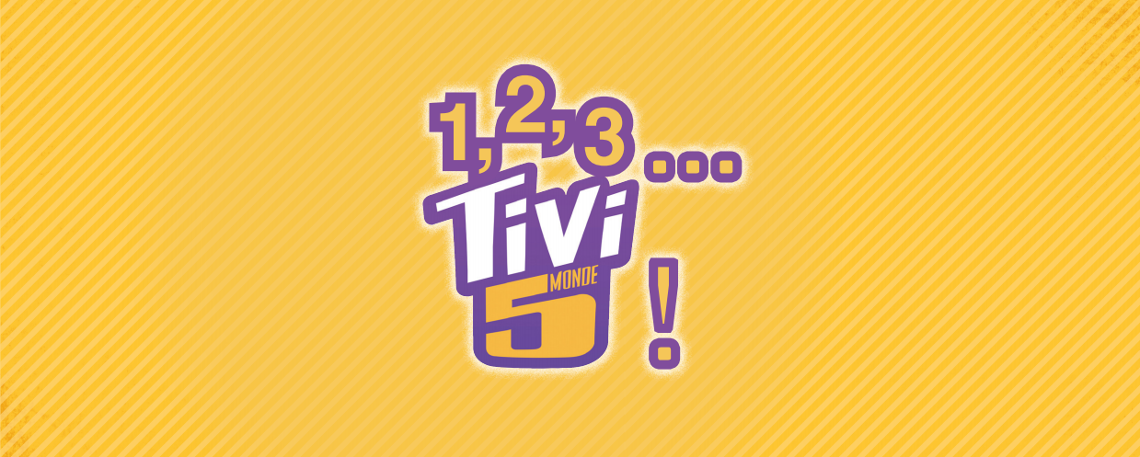 TIVI5 MONDE, chaîne jeunesse la plus connue du paysage audiovisuel ...