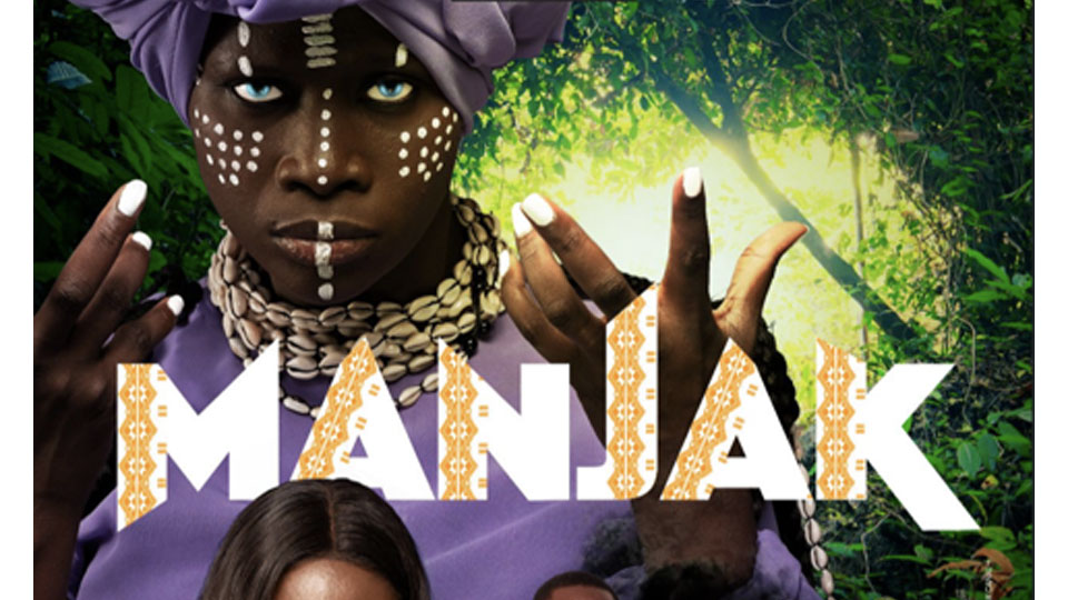 MANJAK, sur CANAL+ Afrique à partir 4 octobre prochain - Adweknow