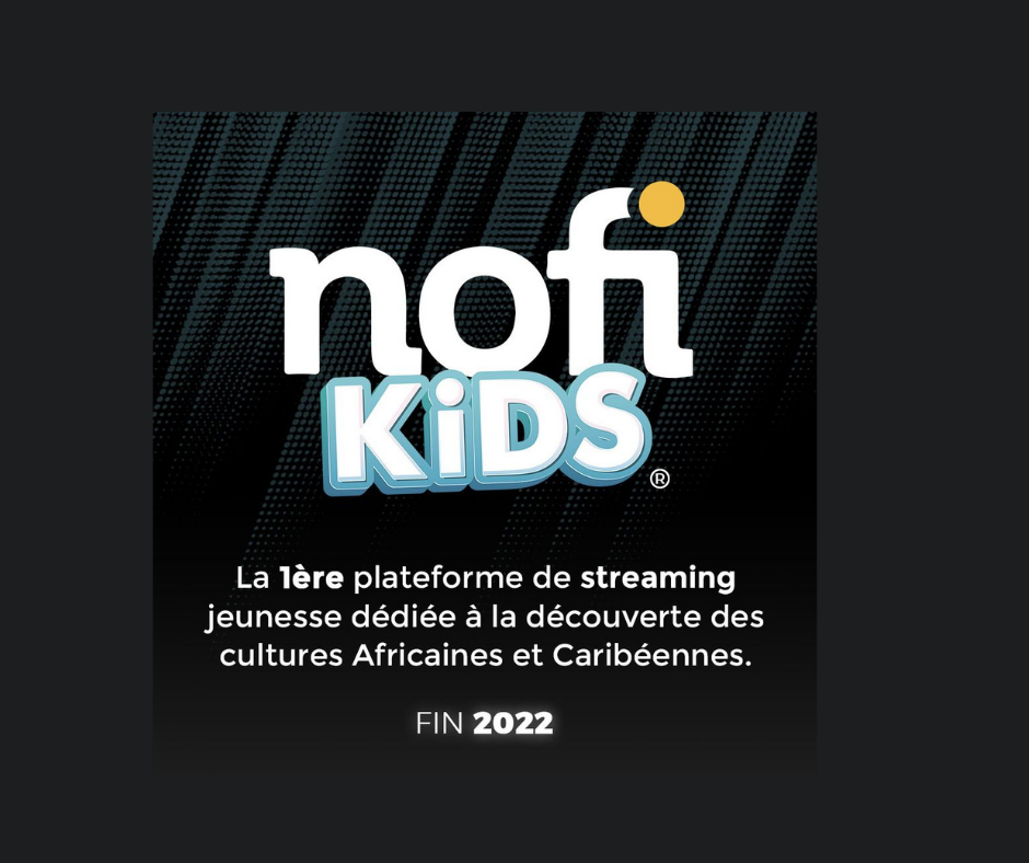 Le média NOFI lance NOFI Kids - Adweknow